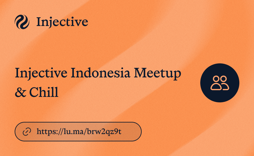 Injective Events | Hackathons, Summits, AMAs & Community Meetups